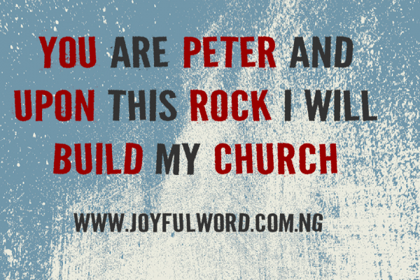 YOU ARE PETER AND ON THIS ROCK I WILL BUILD MY CHURCH(Acts 12:1-11 ...
